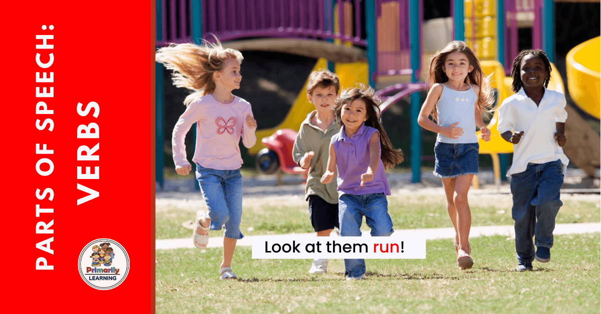 Verbs: A Simple Guide for Teachers and Parents • Primarily Learning